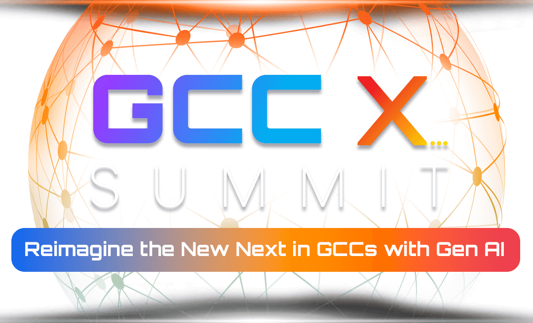 3AI GCC X…Summit – Reimagine the New Next in GCCs with Gen AI